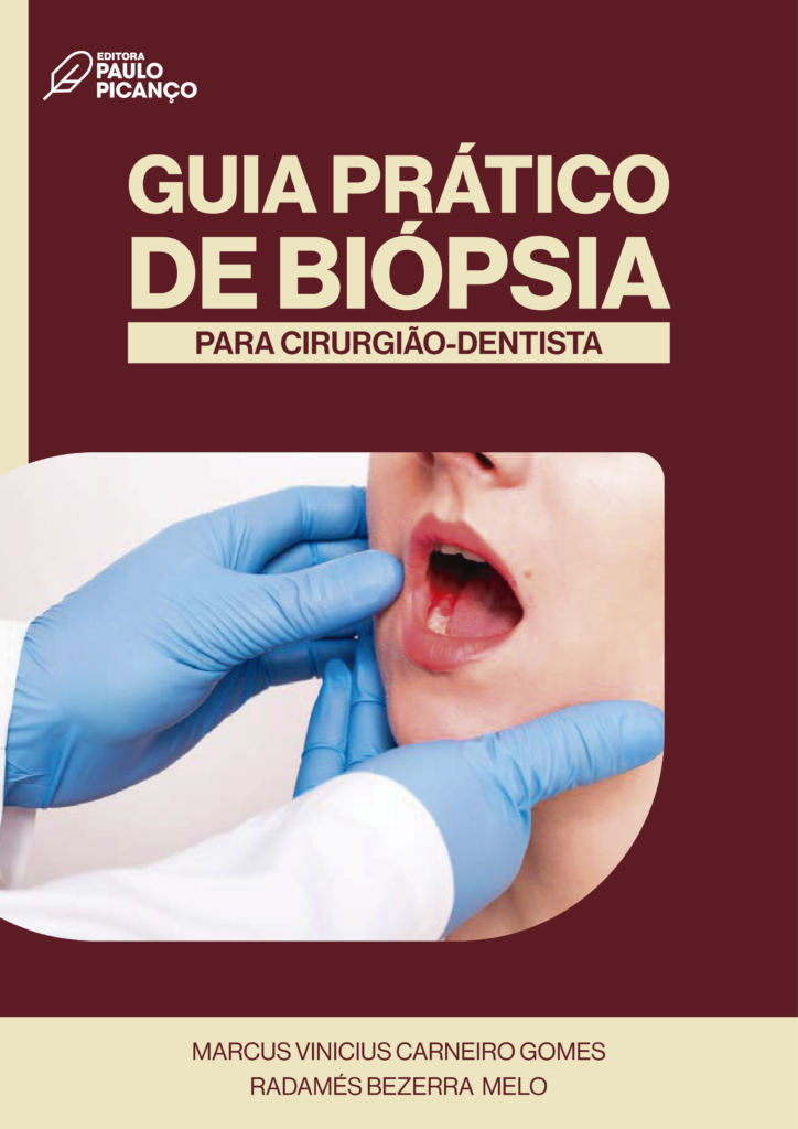 Guia prático de biópsia para cirurgião-dentista – FACPP